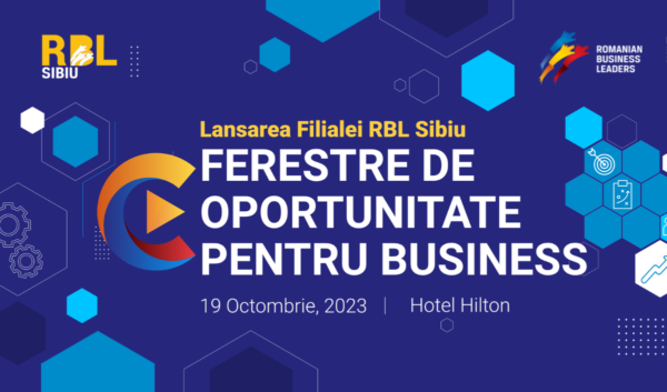 Lansare RBL Sibiu 2023 - Conferinţe RBL - Romanian Business Leaders